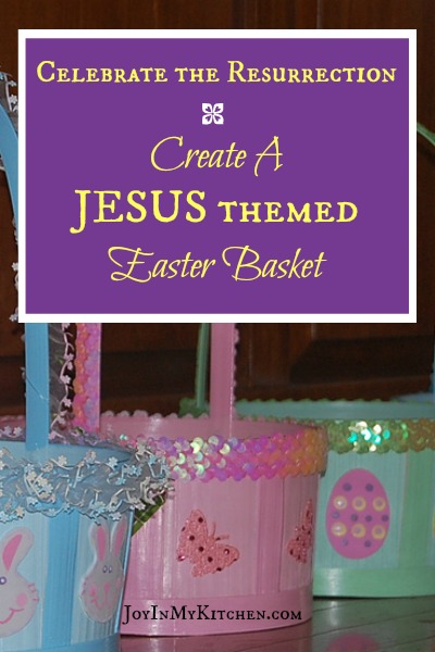 Jesus-Themed-Easter-Basket - The Peaceful Haven